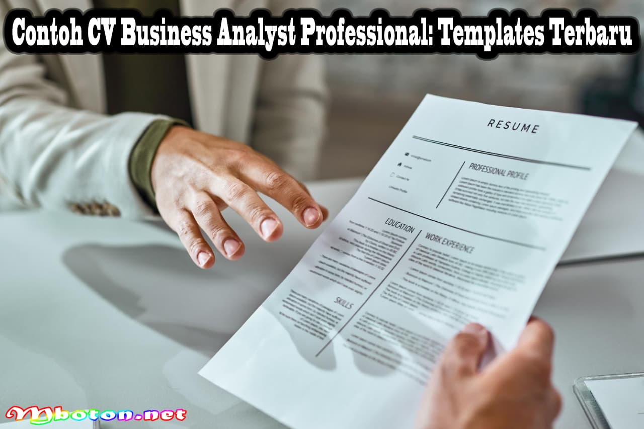 Contoh CV Business Analyst Professional: Templates Terbaru - Mboton