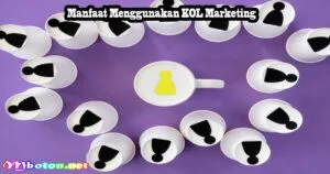 5 Jenis & Contoh KOL Marketing Indonesia Recommended - Mboton