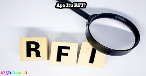 RFI Apa Itu, Fungsi, Manfaat Dan Contohnya Proyek - Mboton